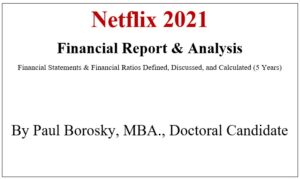 Netflix Financial Statements and Ratios Analysis | Dr. Paul MBA