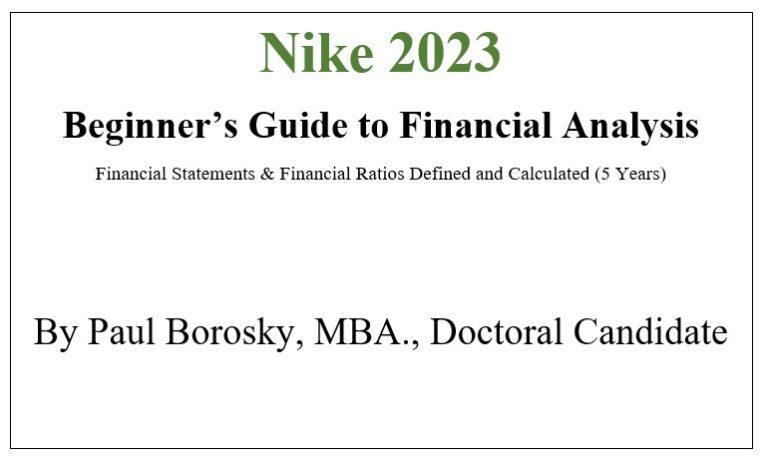 Nike Financial Ratios and Financial Statements Analysis | Dr. Paul